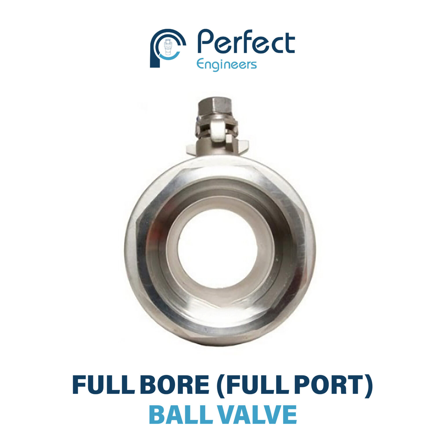 Ball Valves Based on Bore Type – Understand Flow Efficiency & Selection ...